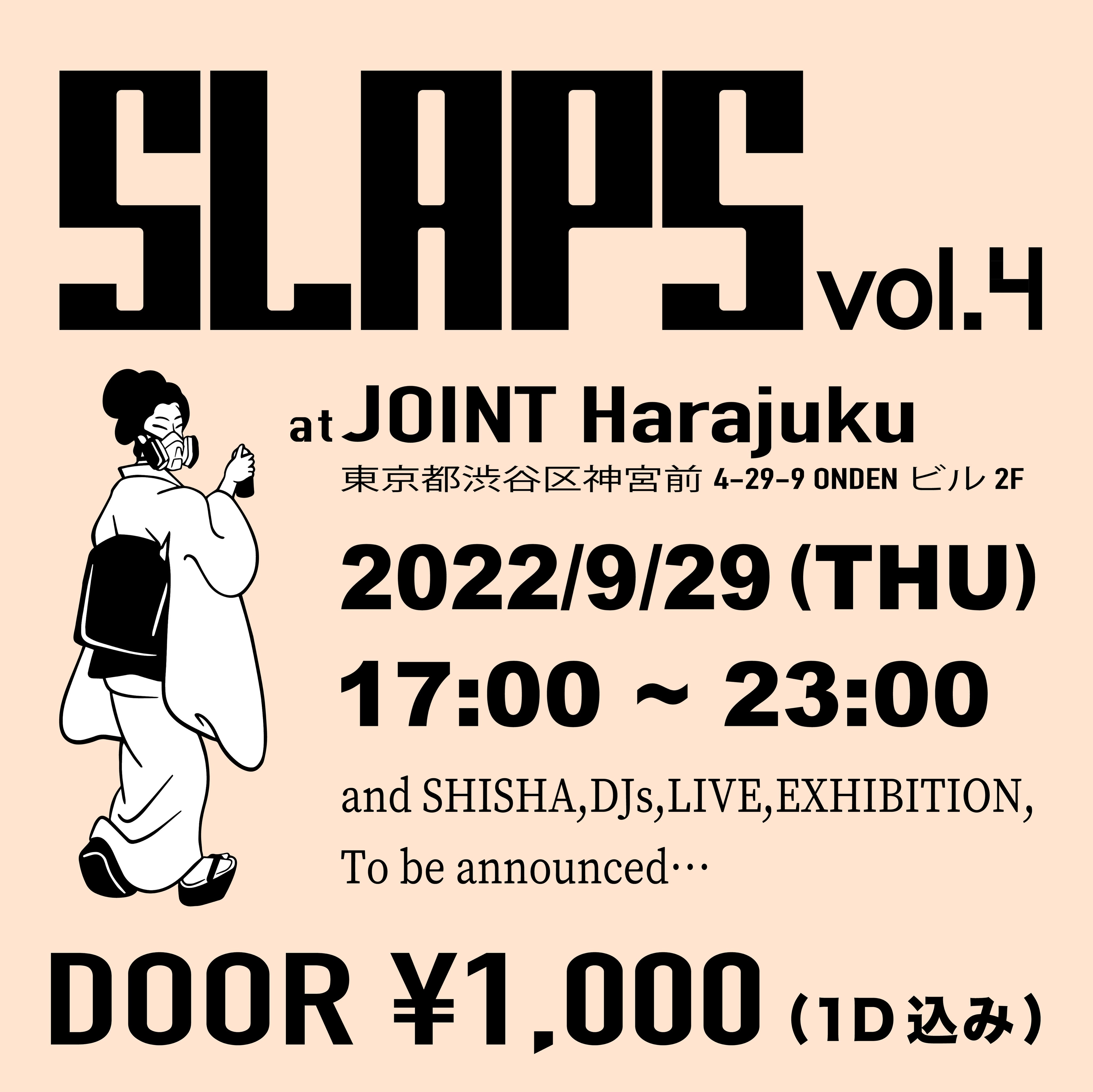 SLAPS vol.4開催決定 – SLAPPING STORE